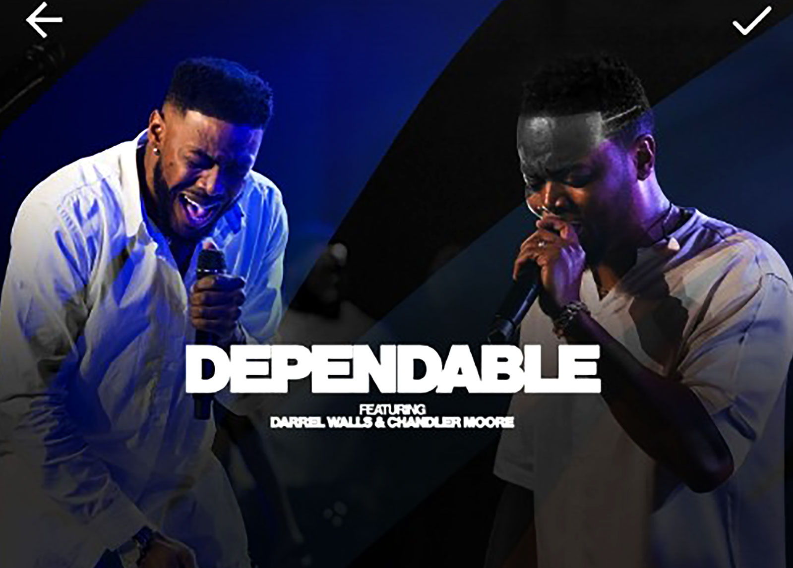 MUSIC Video: Dependable (feat. Darrel Walls & Chandler Moore)